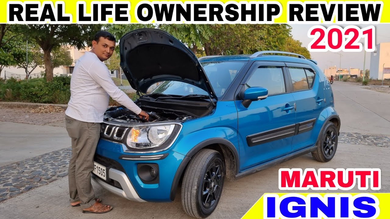 Maruti IGNIS 2021 | OwnerShip | Real Life Review !! - YouTube