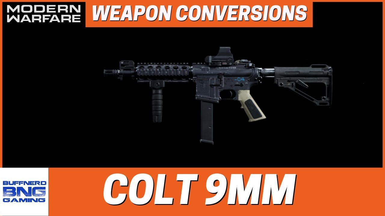 Colt 9mm SMG Weapon Conversion - Call Of Duty Modern Warfare - YouTube