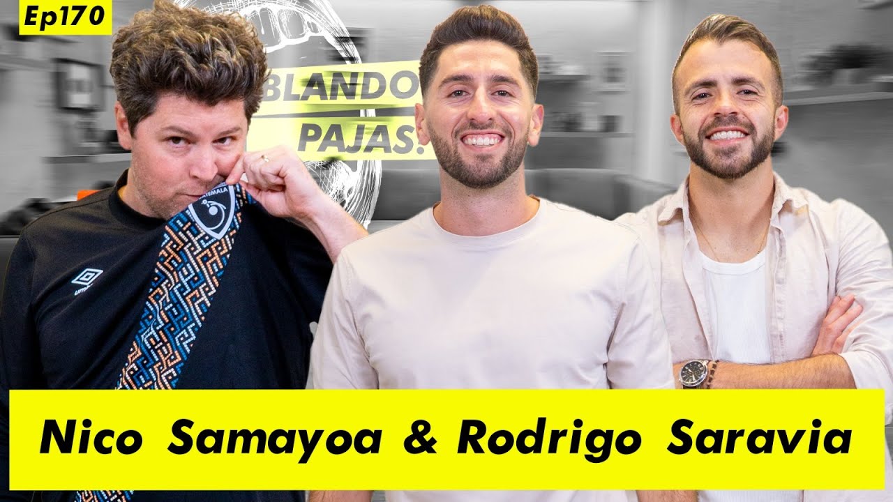 La Nueva Era del Fútbol Chapín: Camino al Mundial con Saravia y Samayoa - YouTube