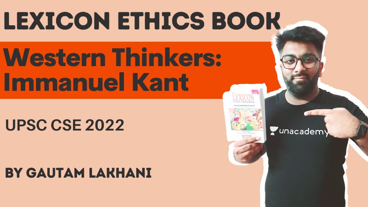 Western Thinkers: Immanuel Kant | Indian Moral Thinkers | Lexicon ...