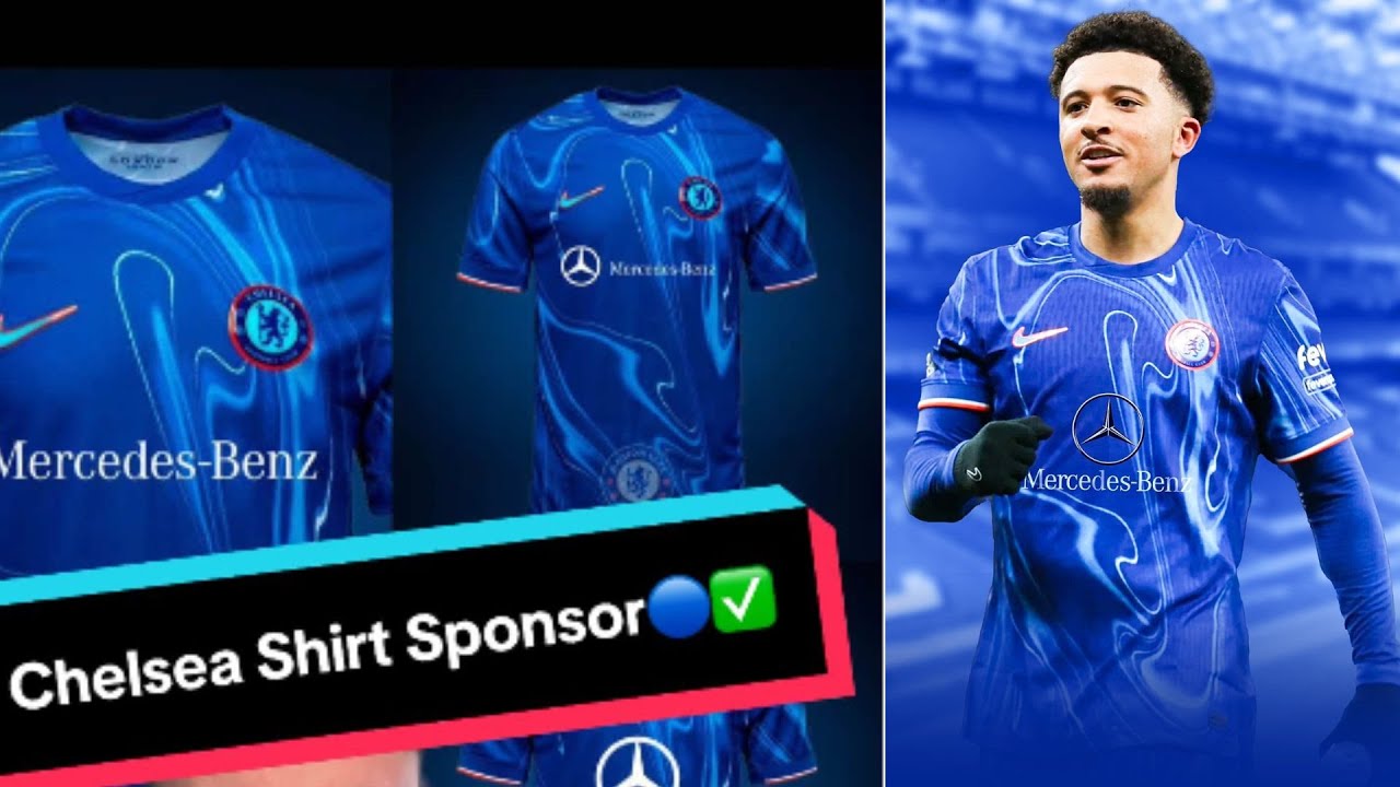 Mercedes Becomes Chelsea’s NEW Front Shirt Sponsor🔵 | Chelsea News ...