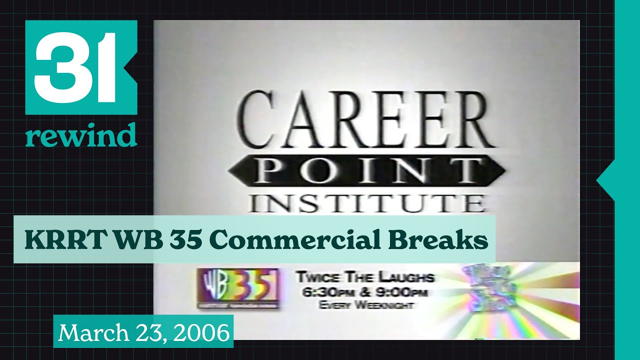 KRRT WB 35 Commercial Breaks, 3/23/2006 - YouTube
