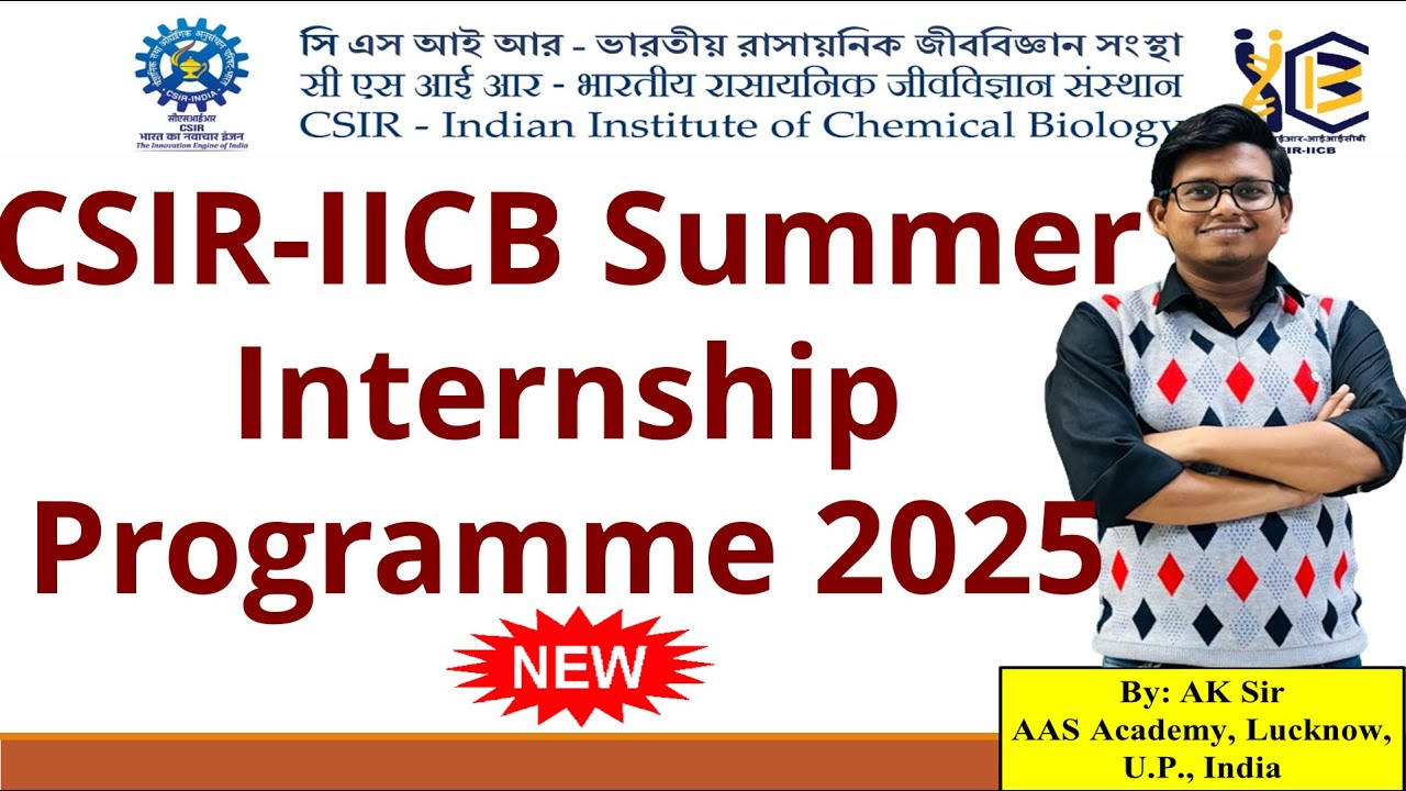 CSIR IICB kolkata 2025 SUMMER INTERNSHIP PROGRAM 2025 I #summerinternship - YouTube