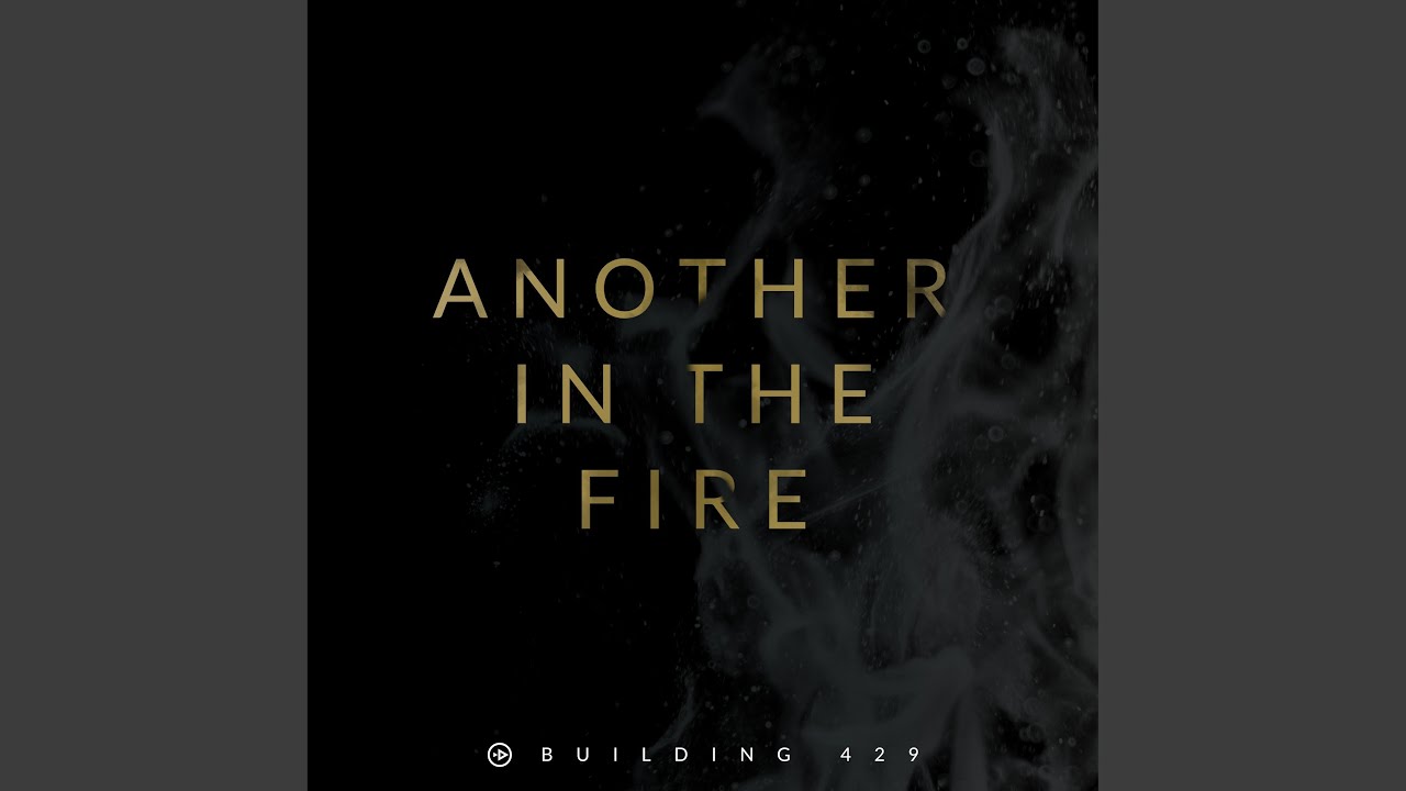 Another In The Fire YouTube another-in-the-fire-youtube