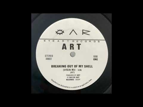 Art – Breaking Out Of My Shell (1988, Vinyl) - Discogs