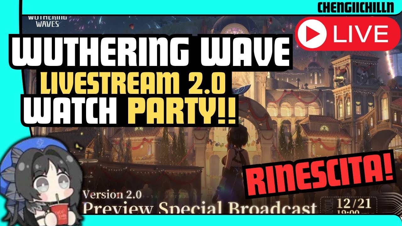 [NEW UPDATE] ITS HERE! WUTHERING WAVE LIVESTREAM WATCH PARTY!!! | REACT ...