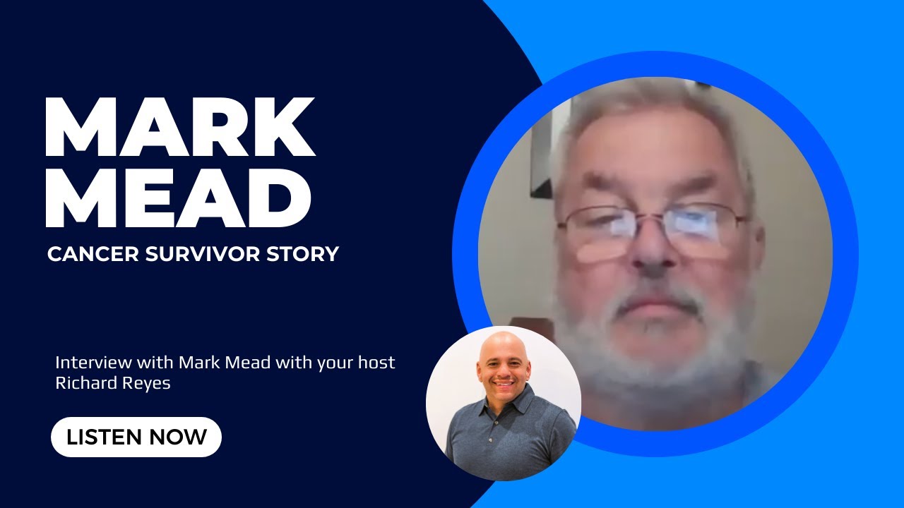 Cancer Survivor Stories: Mark Mead - YouTube