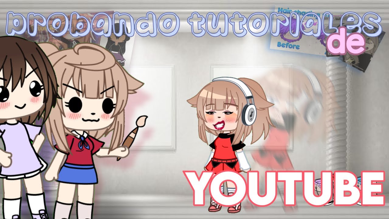 ️ Probando Tutoriales de YT 🧸 || Miri-Life 🦖🌈 - YouTube