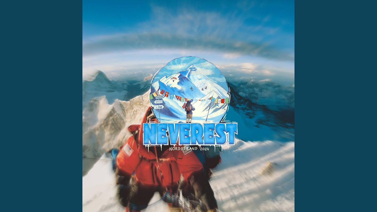 NEVEREST - YouTube