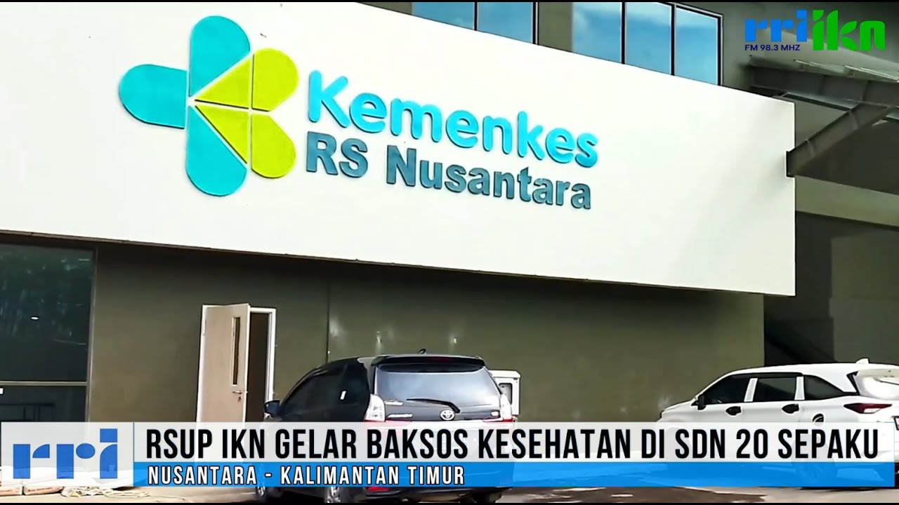 Siap Beroperasi di IKN, RSUP Kemenkes Gelar Layanan Kesehatan Gratis ...