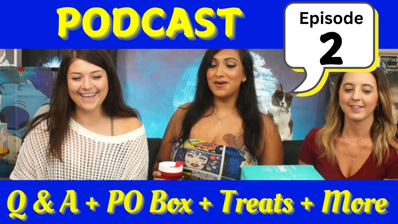 Answering Your Questions, Opening Mail, and Trying Treats with Hannah ...