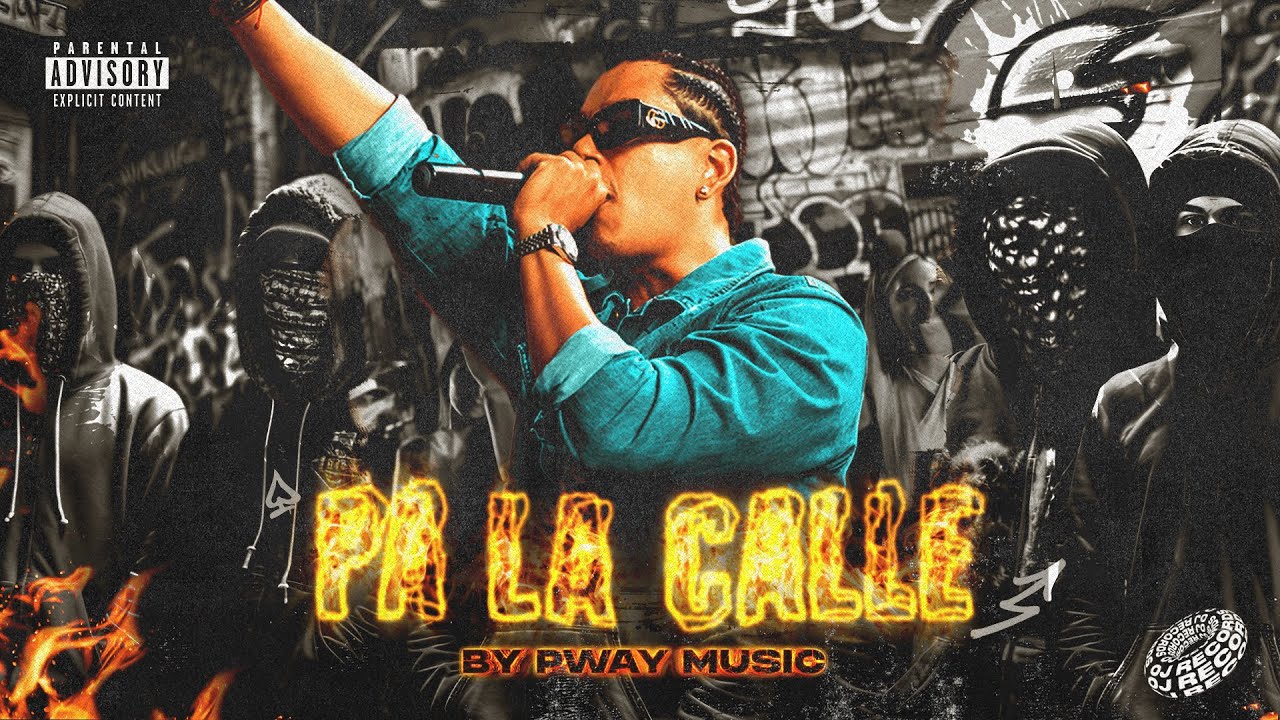 Pway - Pa la calle (Video Oficial) - YouTube Music