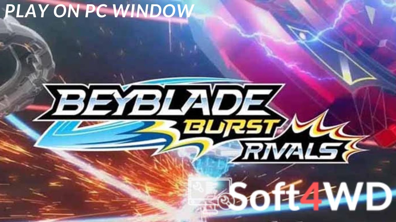 Beyblade Burst Rivals Game for PC - Play Beyblade Burst Rivals on ...