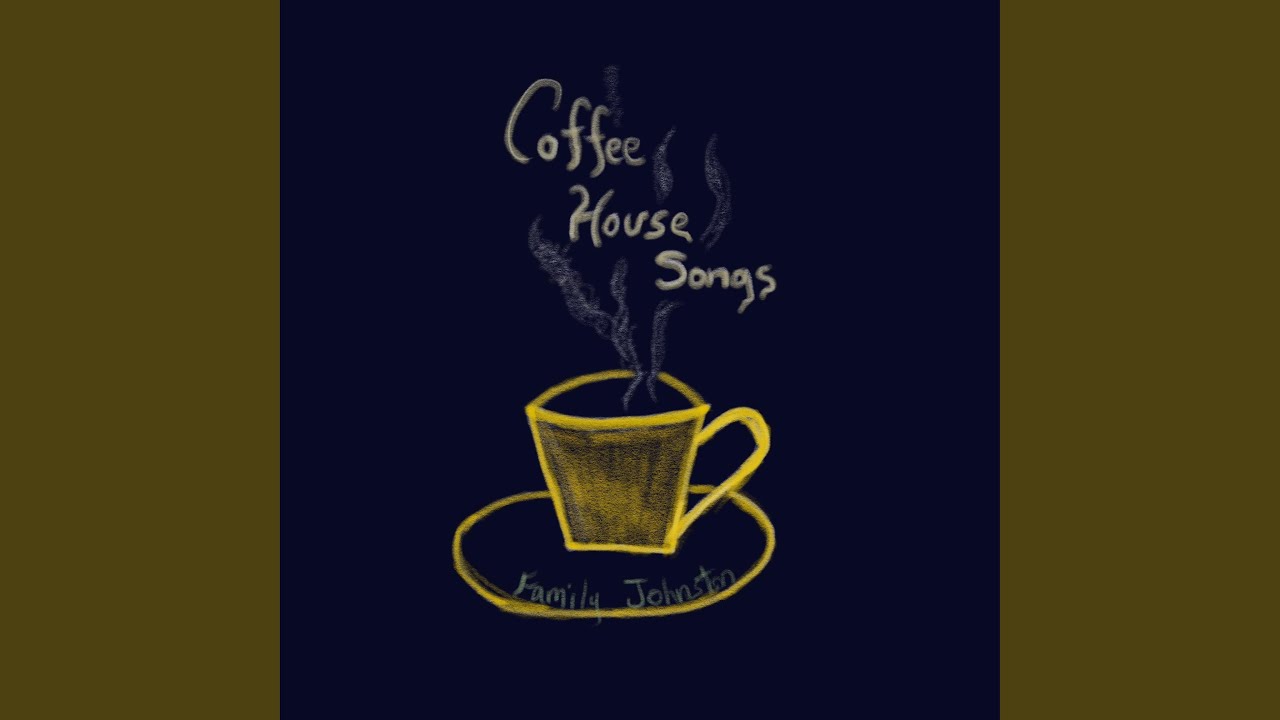 Coffee House Song (feat. Adam Johnston) - YouTube