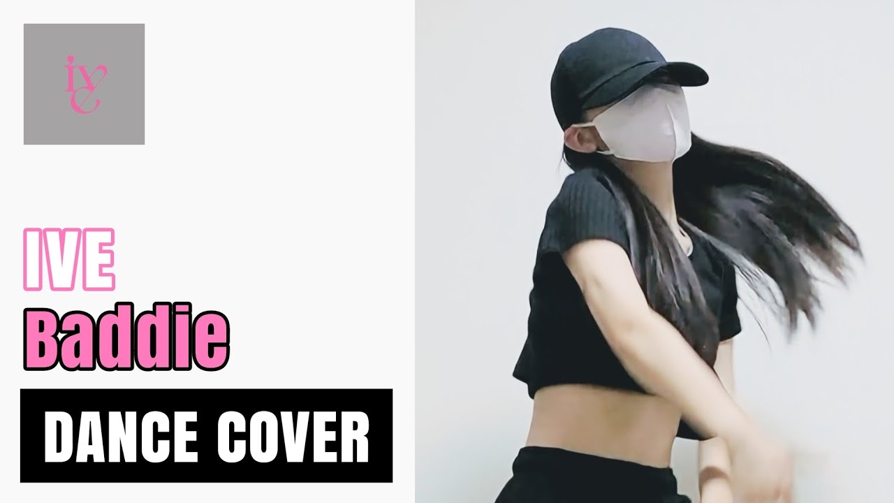 IVE - Baddie | Kpop Full Dance Cover Challenge - YouTube