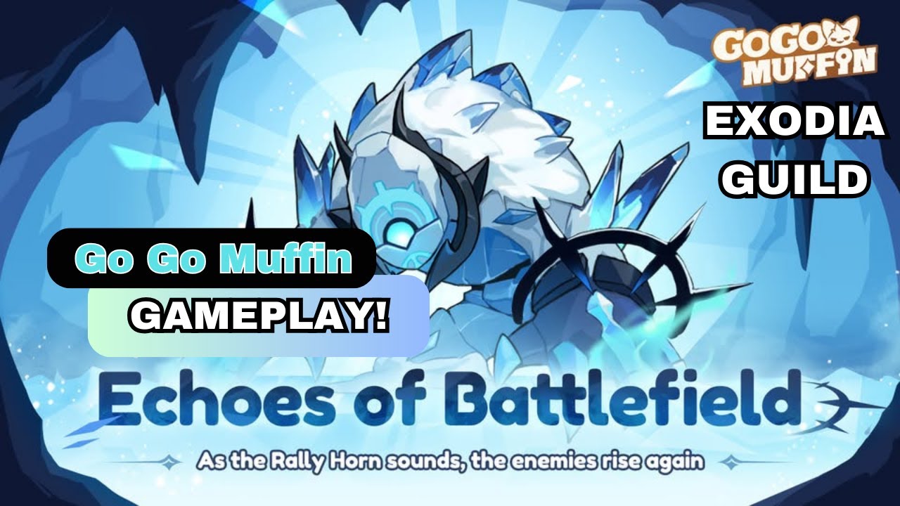 Echoes of Battlefield (Ymir) Stable Build | Go Go Muffin | Guild Event ...