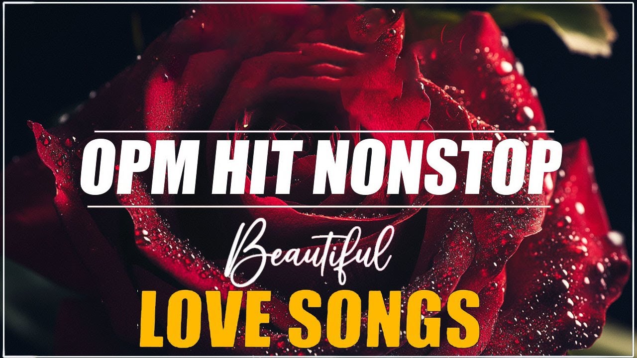 TIMELESS OPM OLD SONG 80'S 90'S (Lyrics) CLASSIC OPM ALL TIME FAVORITES ...