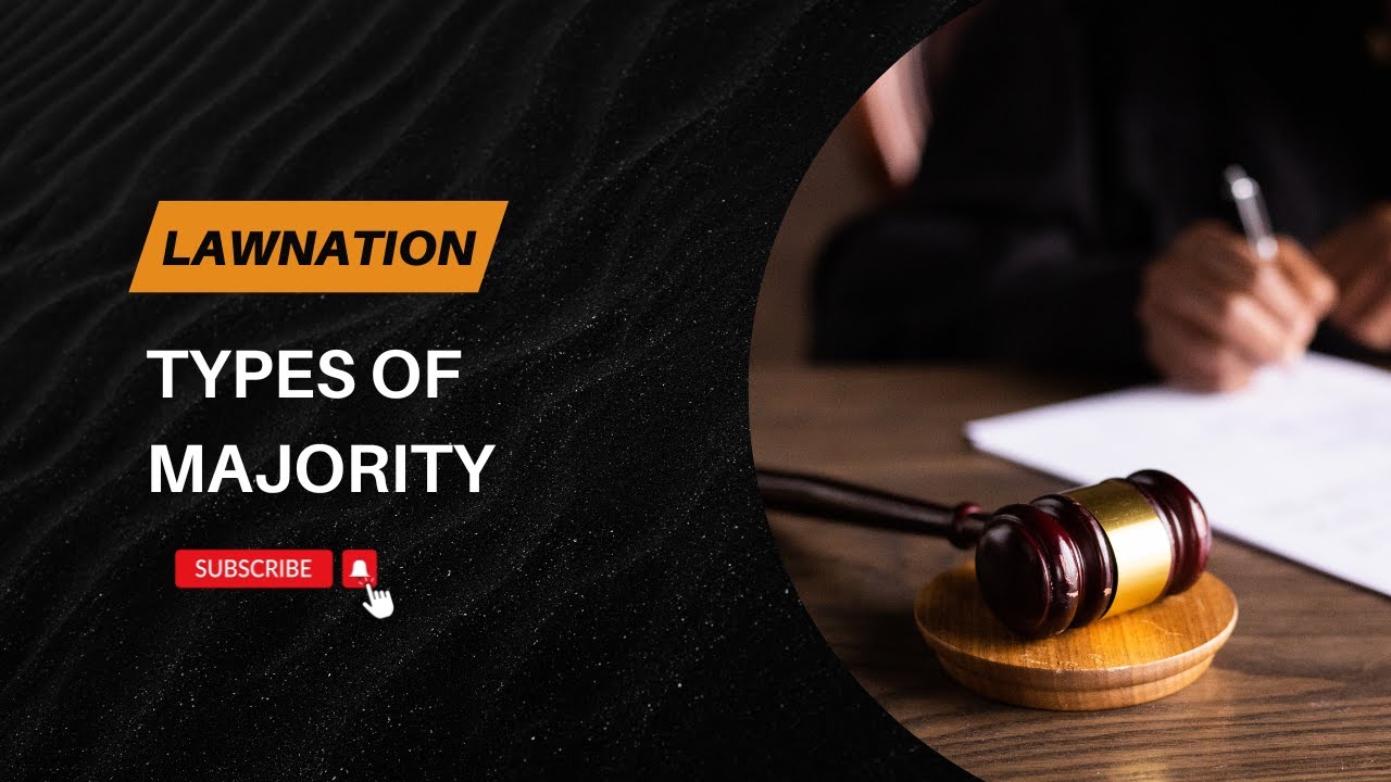 Majority | Types of Majority | Indian Constitution | LawNation - YouTube