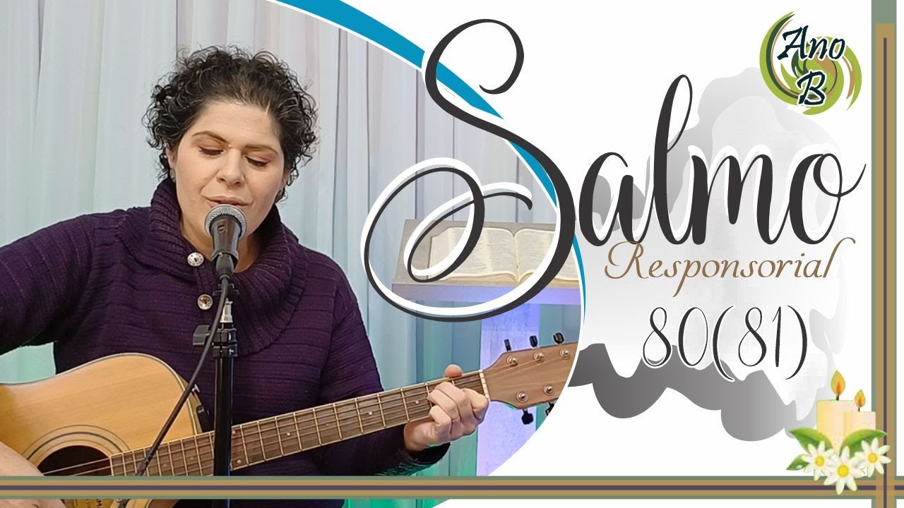 CANTO | EXULTAI NO SENHOR, NOSSA FORÇA! - SL 80(81) - 9º DOMINGO DO ...