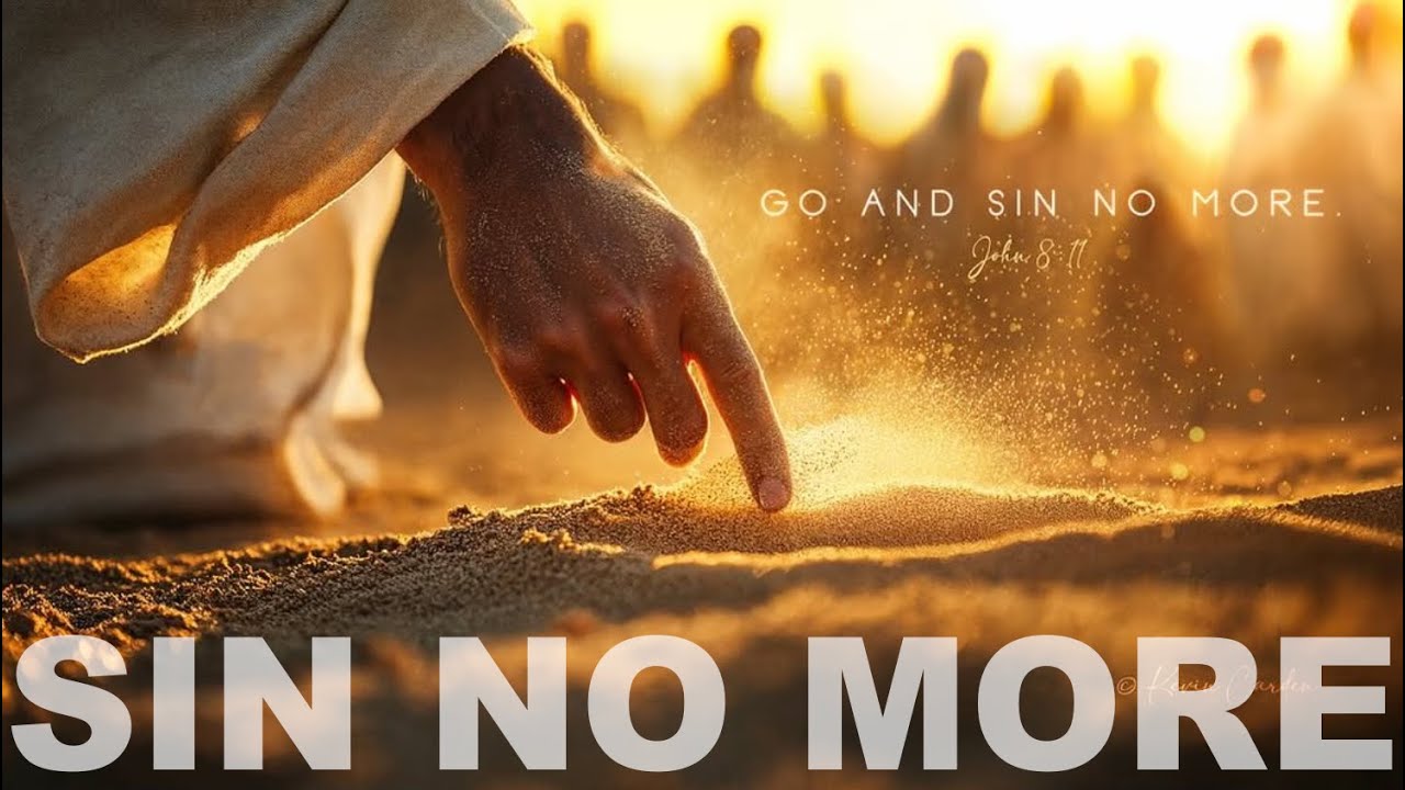 Sermon_"Go and Sin No More" - YouTube
