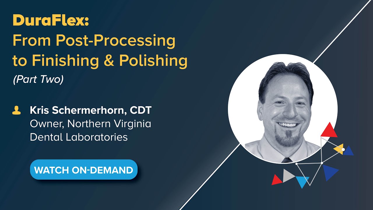 On-Demand Webinar: DuraFlex - From Post Processing to Finishing ...