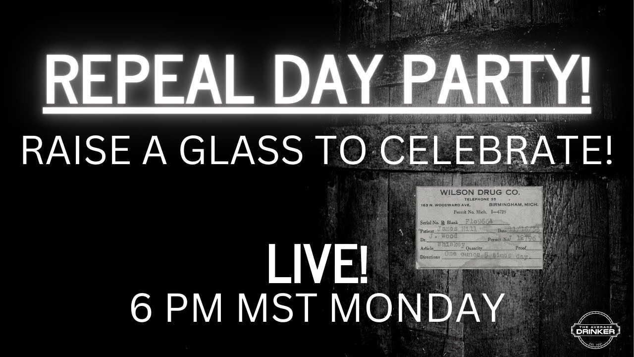 LIVE! Repeal Day Party! Come raise a glass of whiskey to celebrate ...