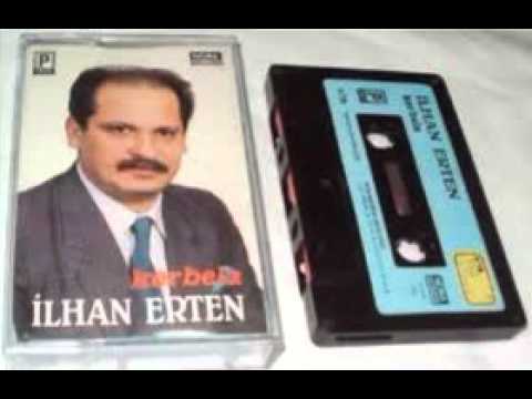 Ilhan Erten   Ben Eyvanda