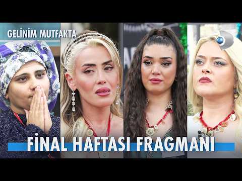 Gelinim Mutfakta Final Haftası Fragmanı - 2026