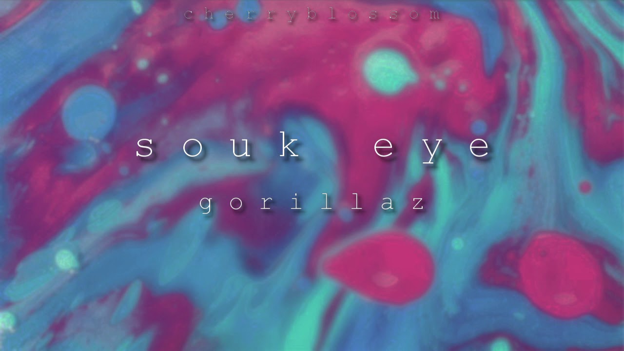 gorillaz - souk eye (slowed + reverb) - YouTube