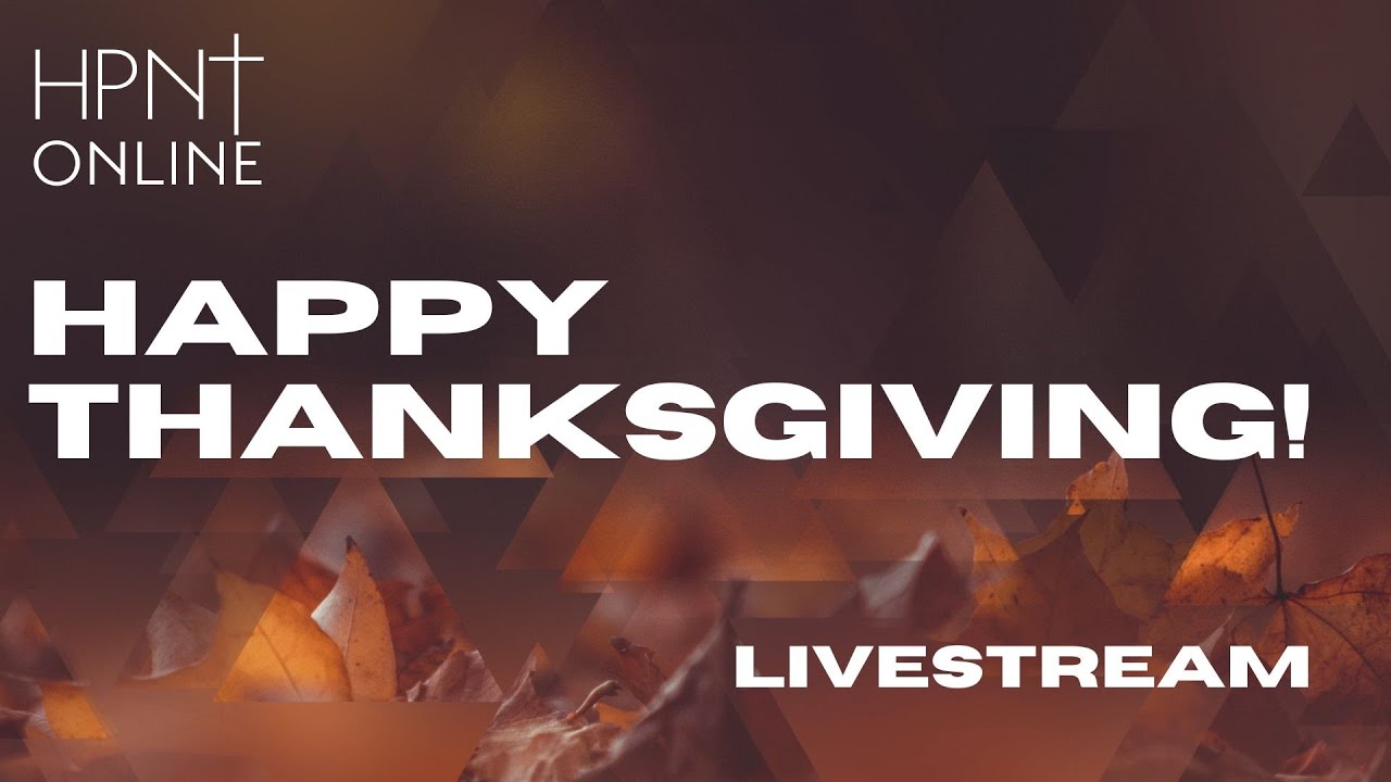 Sunday Service - Thanksgiving Weekend - YouTube