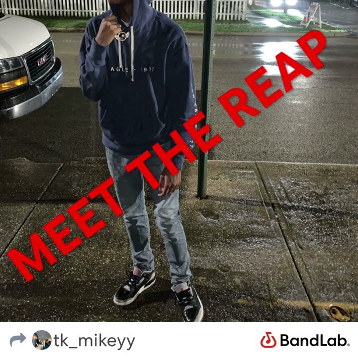 MEET THE REAP BY MikeBucks #unreleased #hiphopmusic #bandlab # ...