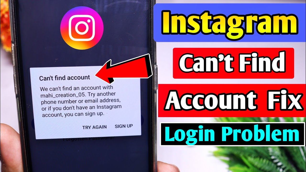can't find account instagram | instagram can't find account problem ...