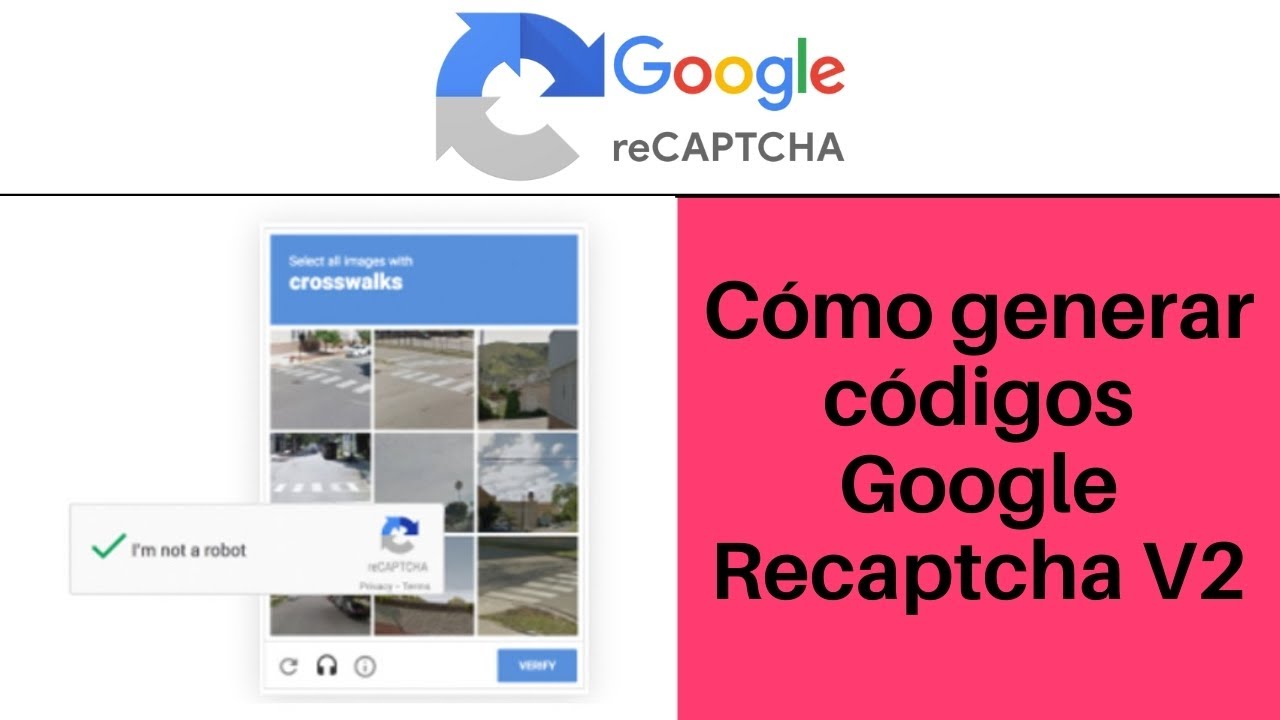 Cómo generar códigos Google Recaptcha V2 - YouTube