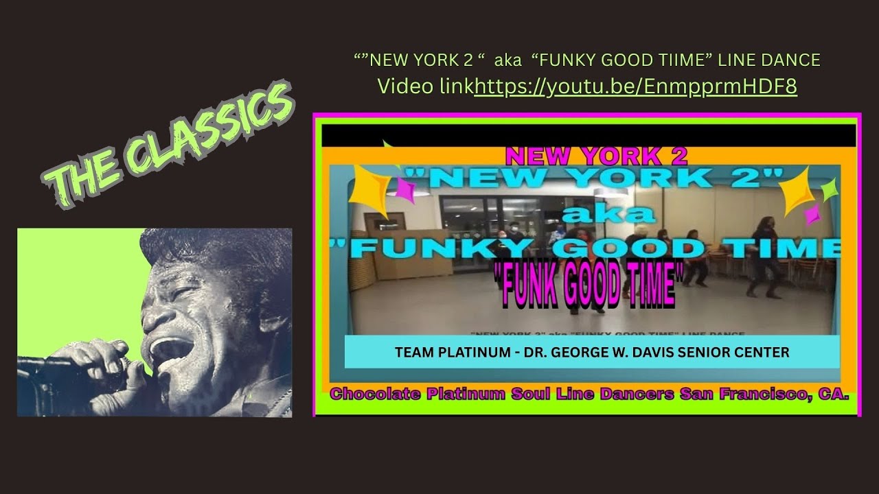 "NEW YORK 2" aka "FUNKY GOOD TIME" LINE DANCE(CLASSIC) - YouTube
