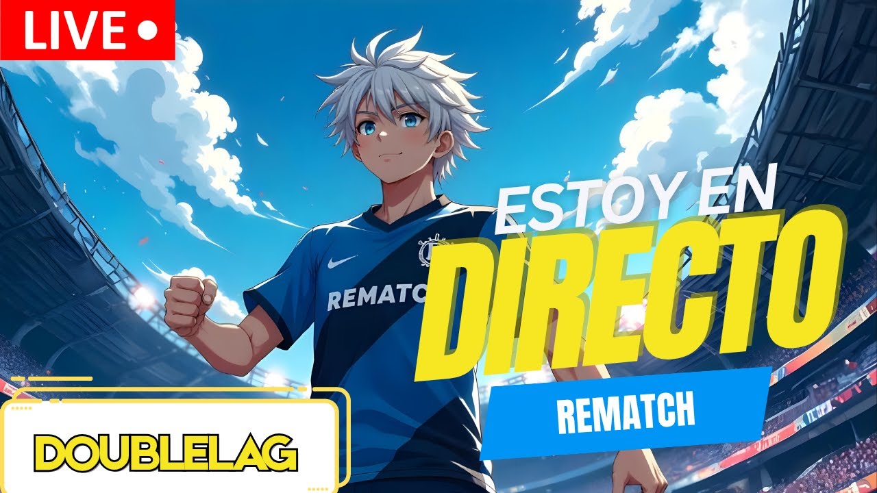 🔴 STREAM DIARIO DE REMATCH| 5K SUBS EN YOUTUBE :D | Pasate a saludar ...
