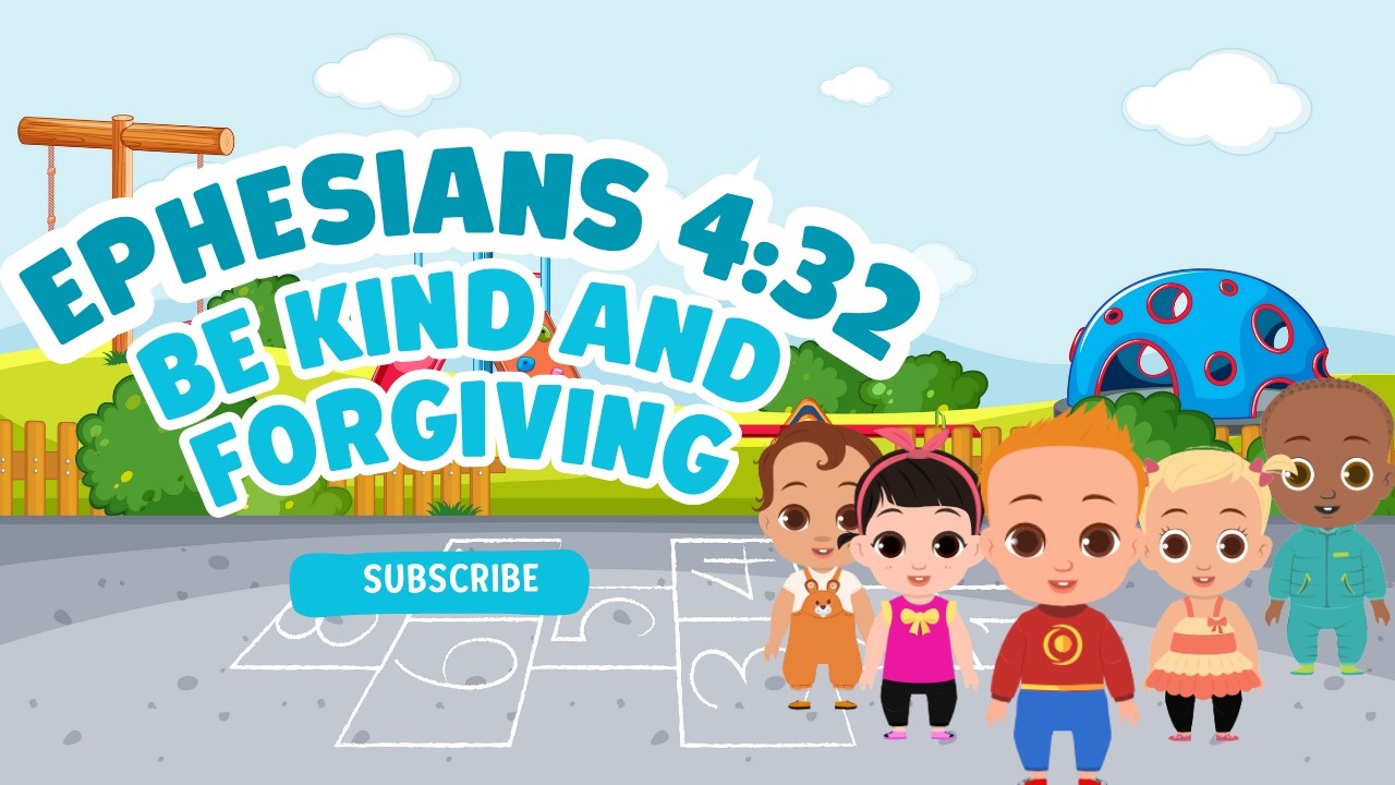 Be Kind Song for Kids | Ephesians 4:32 Bible Verse | Kindness Nursery ...