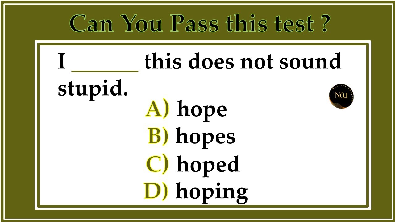 Can You Pass this test? | 30 English Quiz | All tenses practice ...