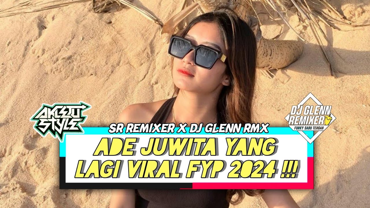 DJ_ADE_JUWITA_X__(SR REMIXER_X_DJ_GLENN_RMX) - YouTube