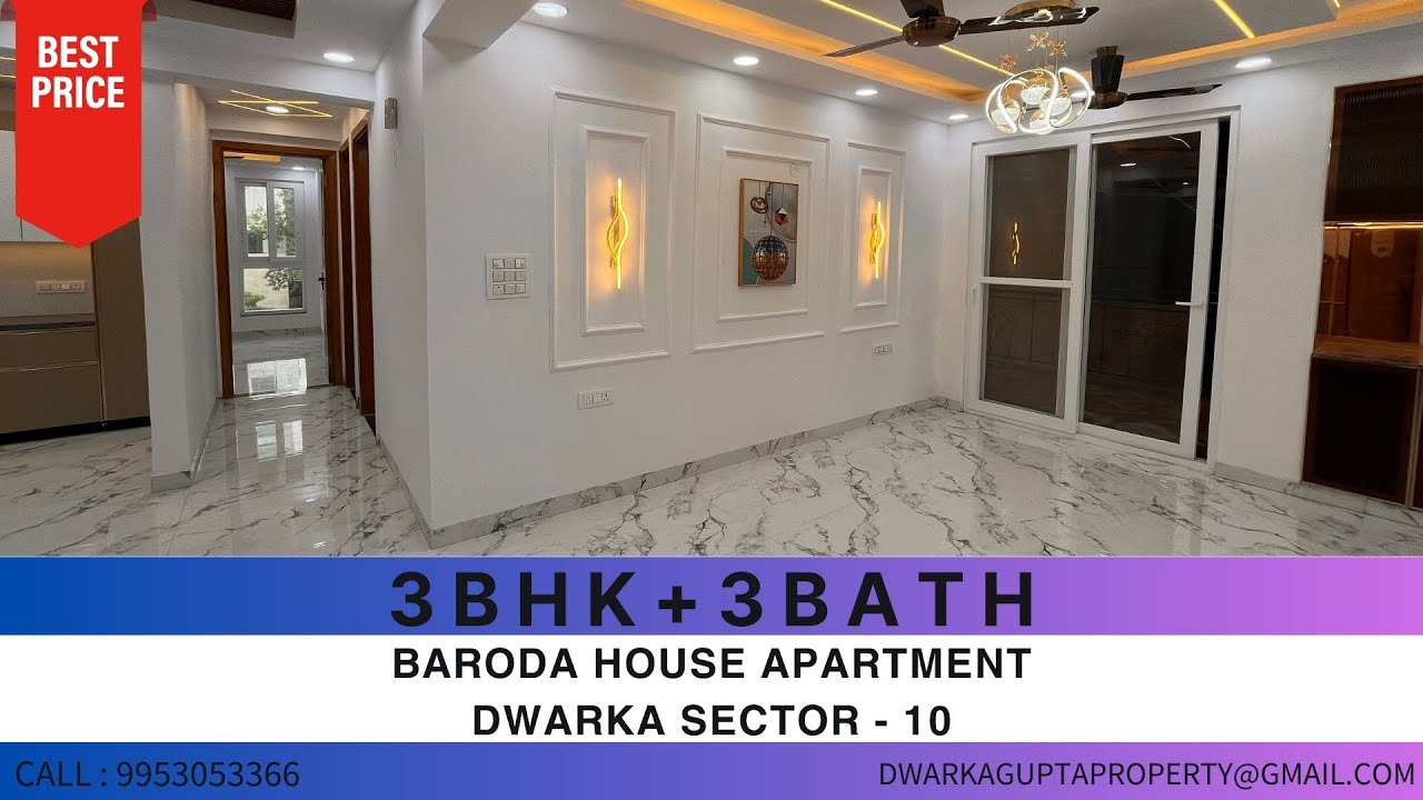 BARODA HOUSE APARTMENT DWARKA SECTOR -10|LUXURY FLAT|3BHK FlatForSale ...