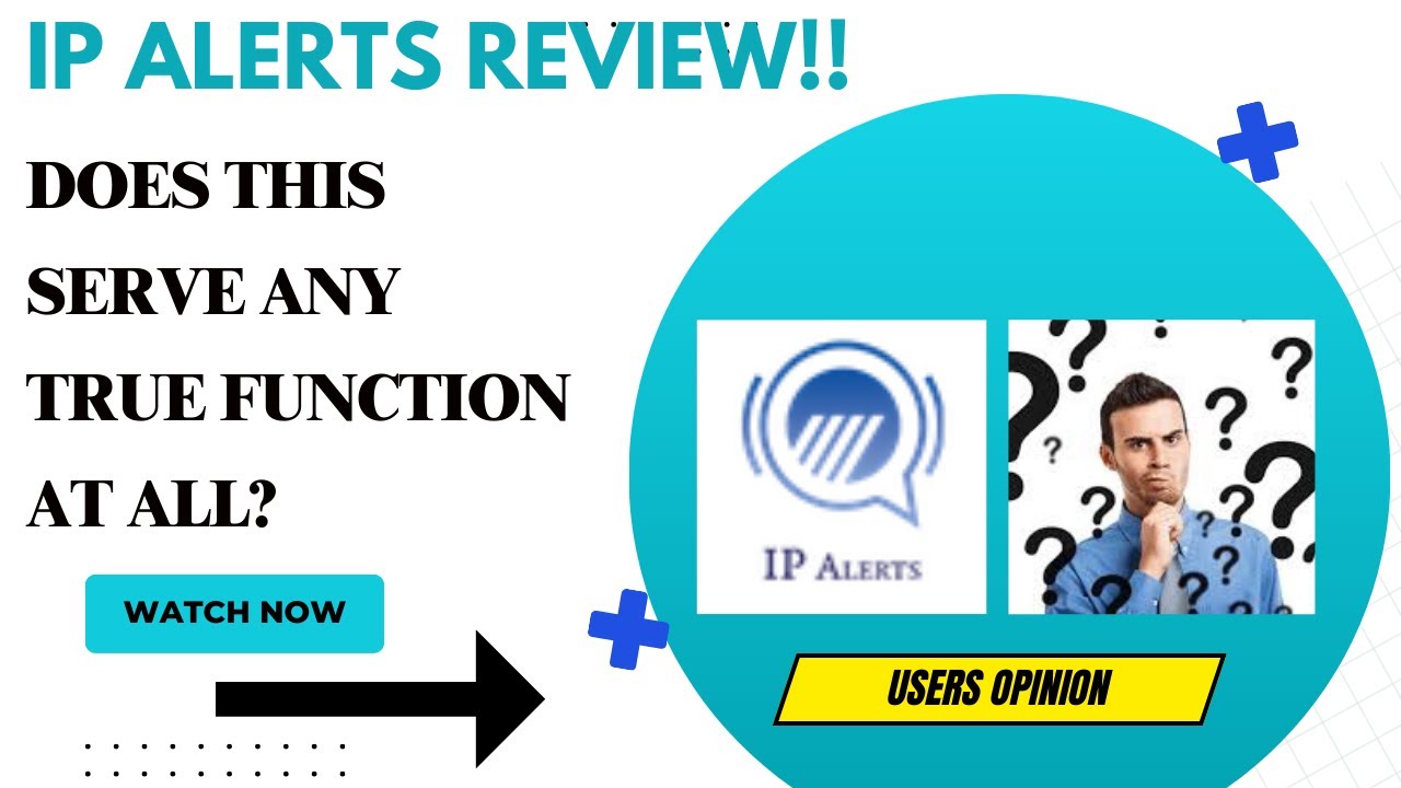 IP ALERTS Review-Does This TOOL Truly Really Function In A Great Way ...