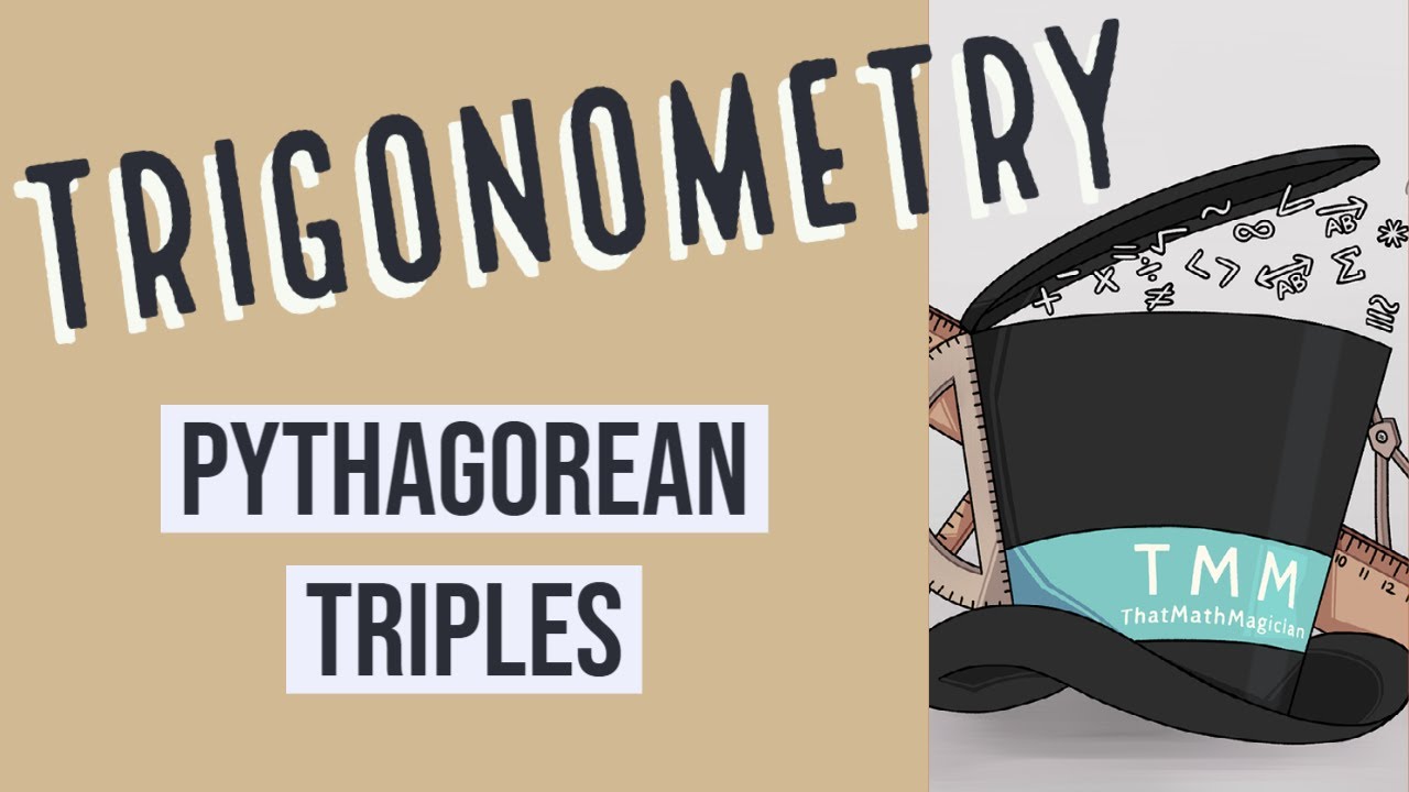 Trigonometry: Pythagorean Triples - YouTube