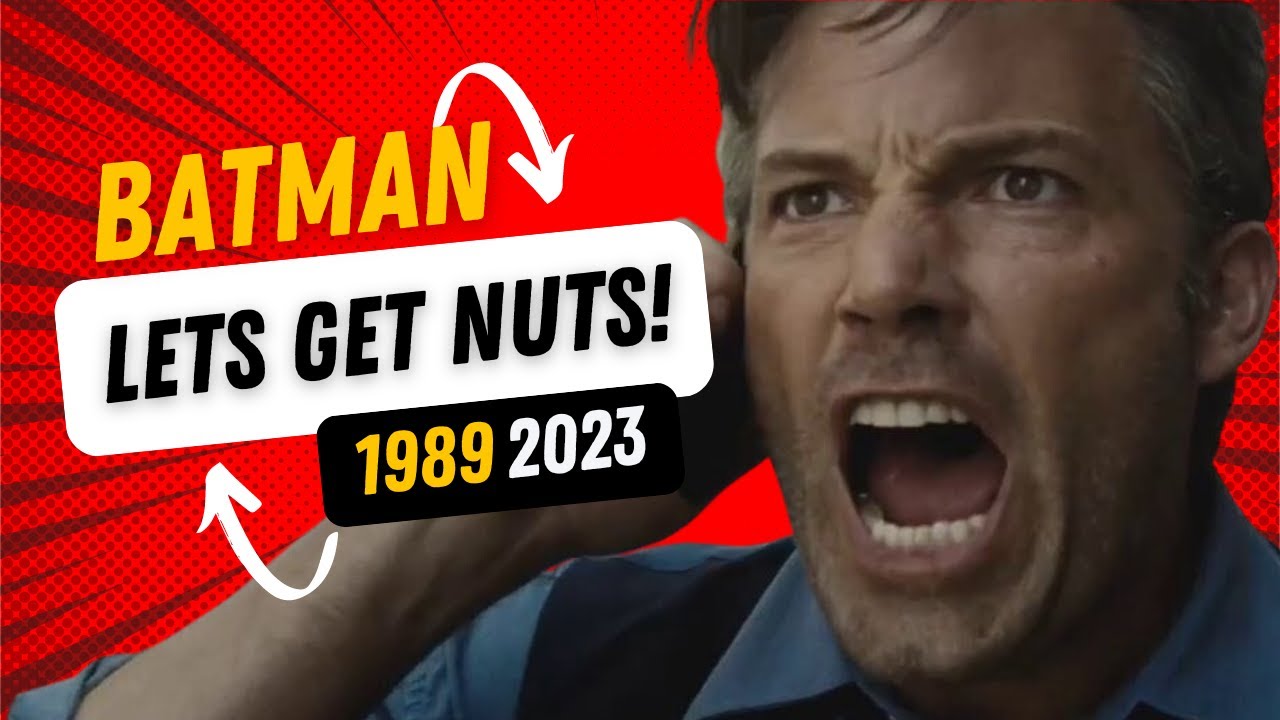 Batman Get Nuts 1989 vs 2023 - YouTube