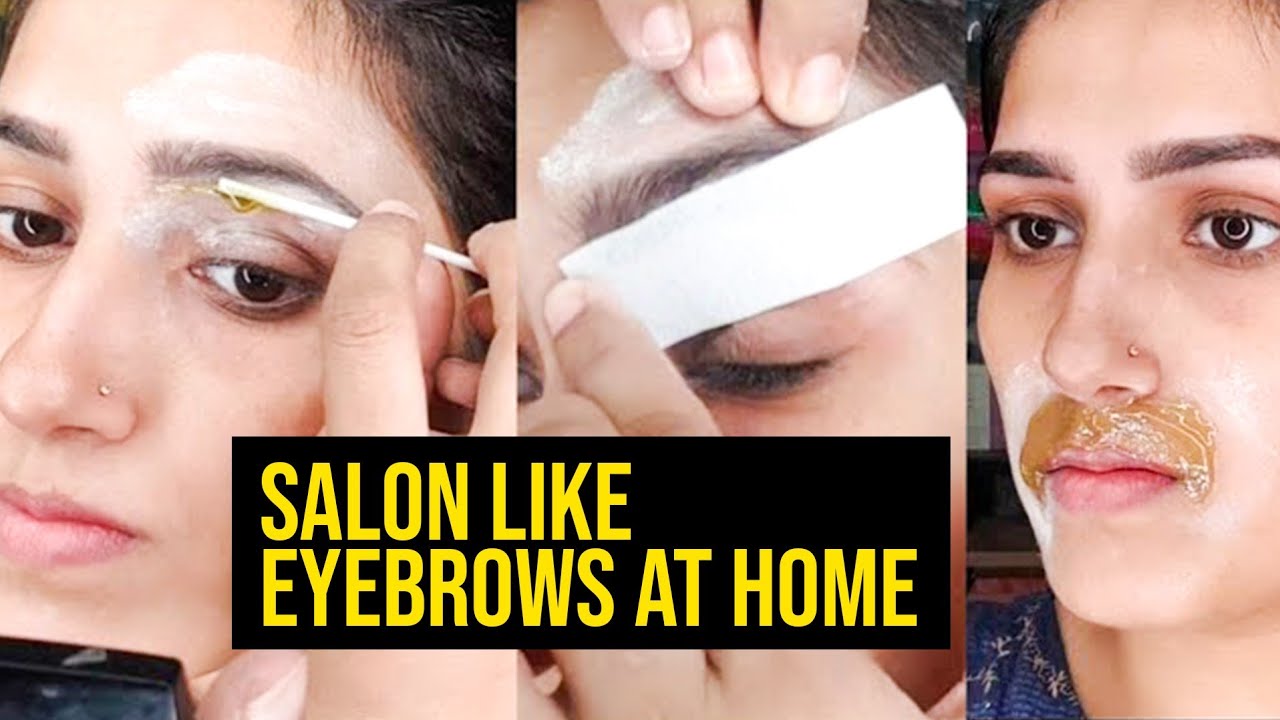 Ghar Par Parlor jaisi Eyebrow Karne Ka Tariqa | Salon Like Eyebrows At ...