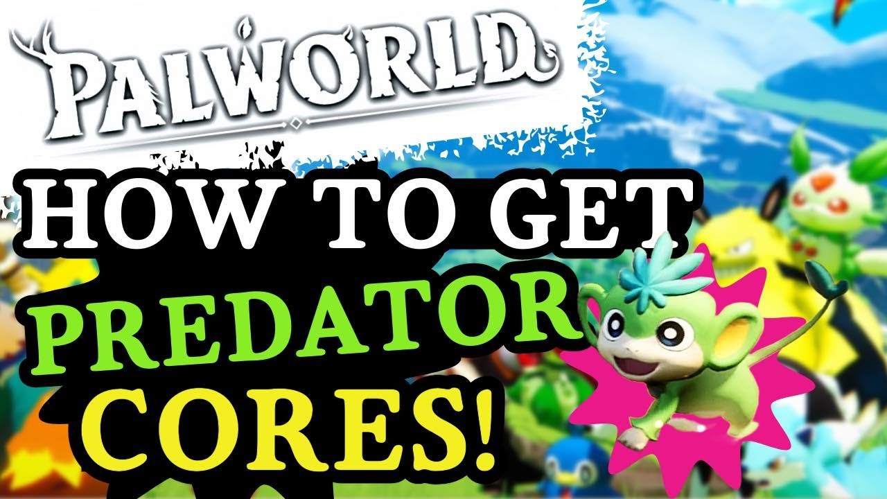 Palworld How to Get Predator Cores - YouTube