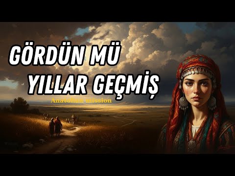 Bak Sende Yorulmuşsun - Anatolian Mission