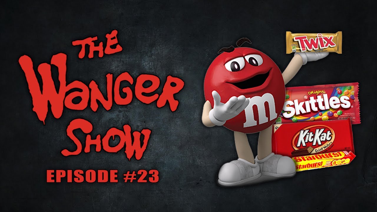 The Wanger Show #23: CCEU (Cinematic Candy Expanded Universe) - YouTube