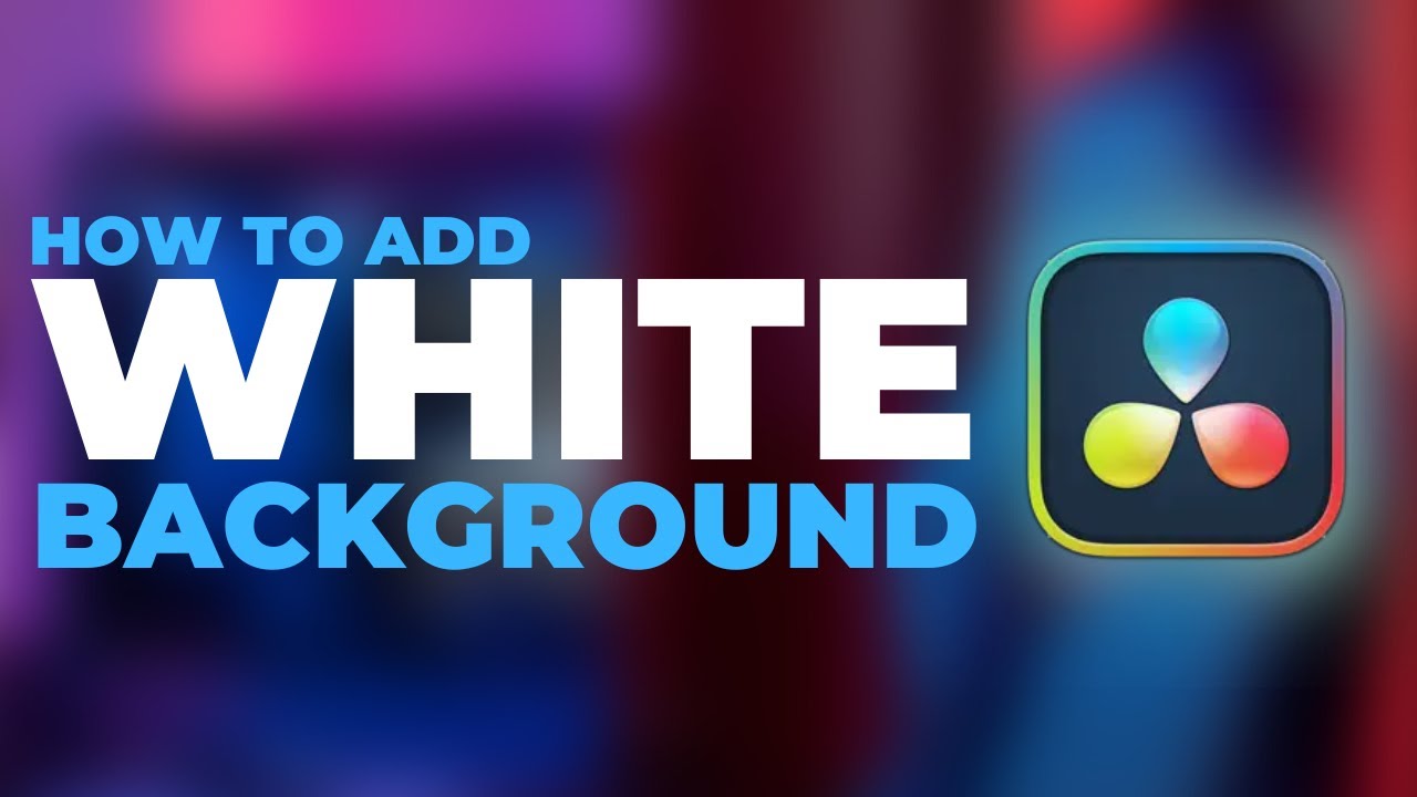 How To Add White BAckground In DaVinci Resolve 18 Davinci Resolve How To Add White BAckground In DaVinci Resolve 18 Davinci Resolve