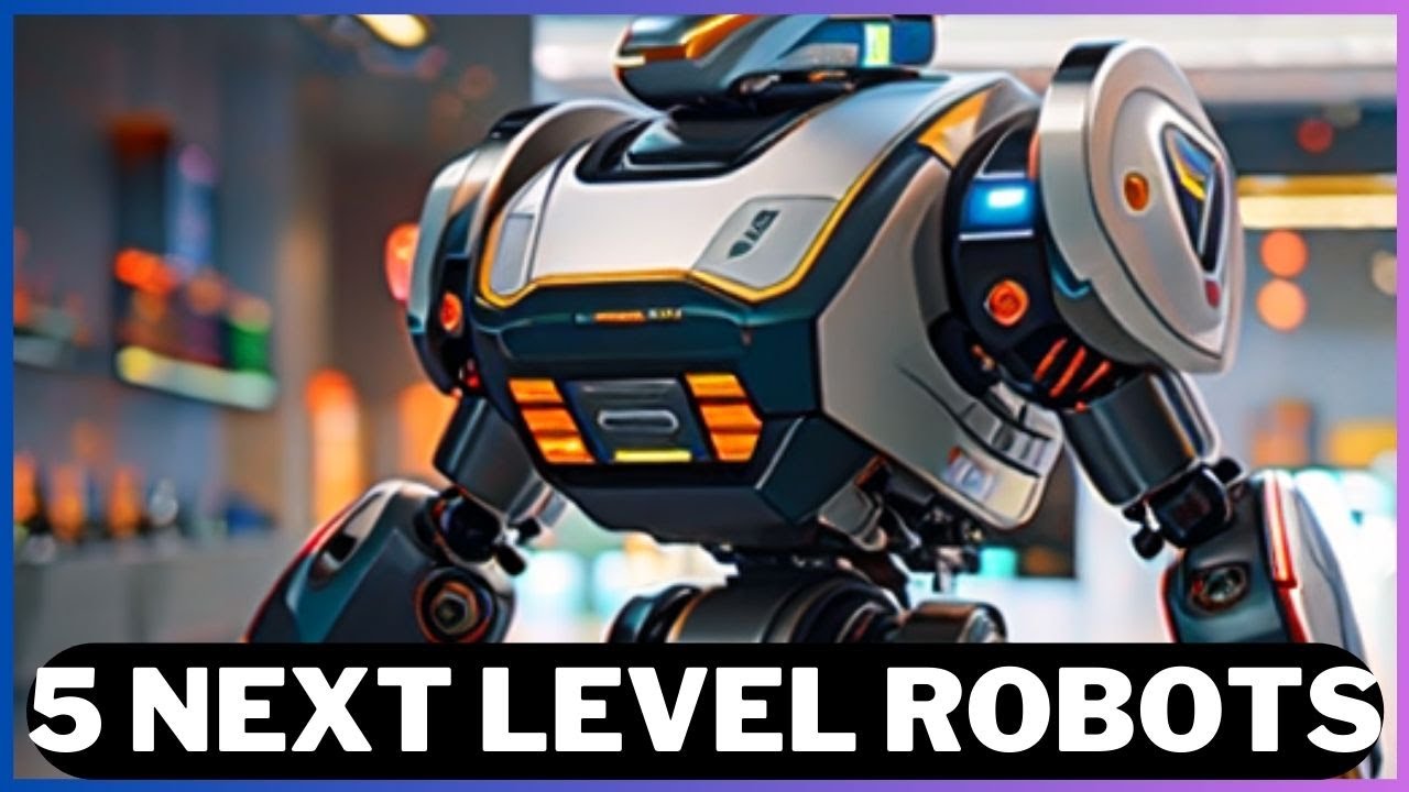 5 NEXT LEVEL Robots - YouTube