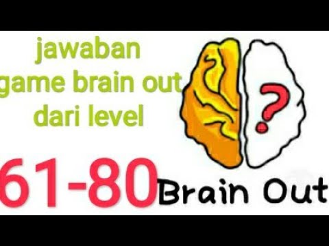 Jawaban game brain out dari level 61-80 - YouTube