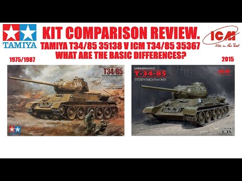 KIT COMPARISON REVIEW. 1/35 T34-85. TAMIYA 35138 V ICM 35367. WHAT ARE ...